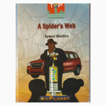 A Spider’s Web Book by Samuel Wachira – Kibanga Books